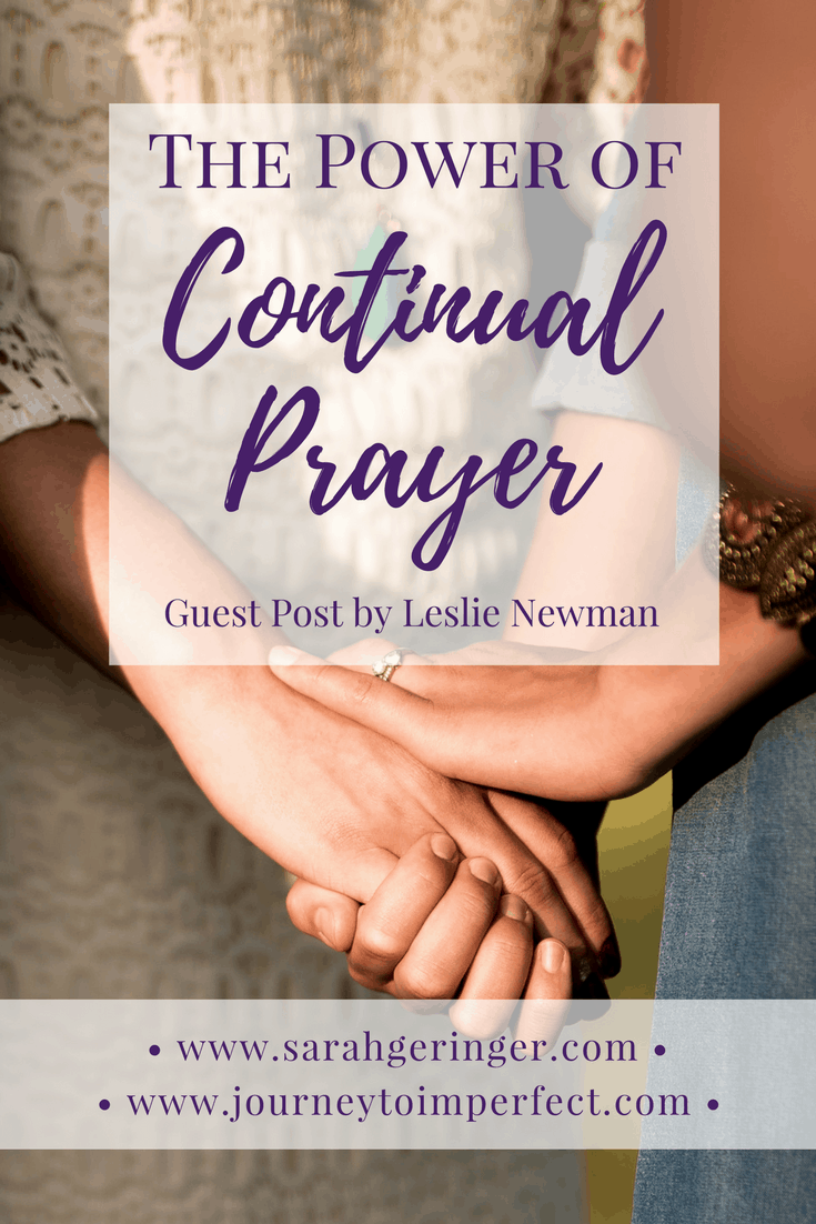 The Power of Continual Prayer PIN | Journey to Imperfect